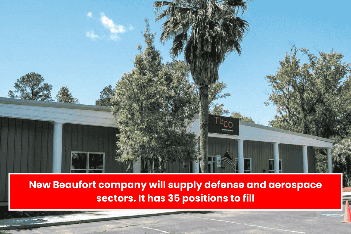 New Beaufort company will supply defense and aerospace sectors. It has ...